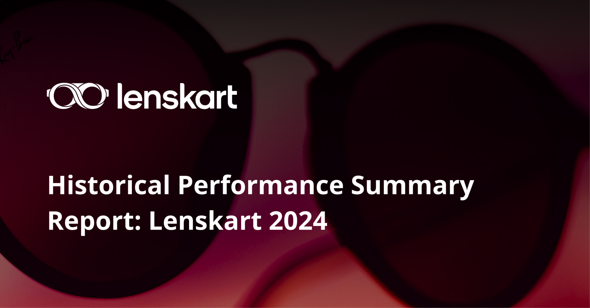 Lenskart: Accessibility and Growth in Indian Eyewear Market