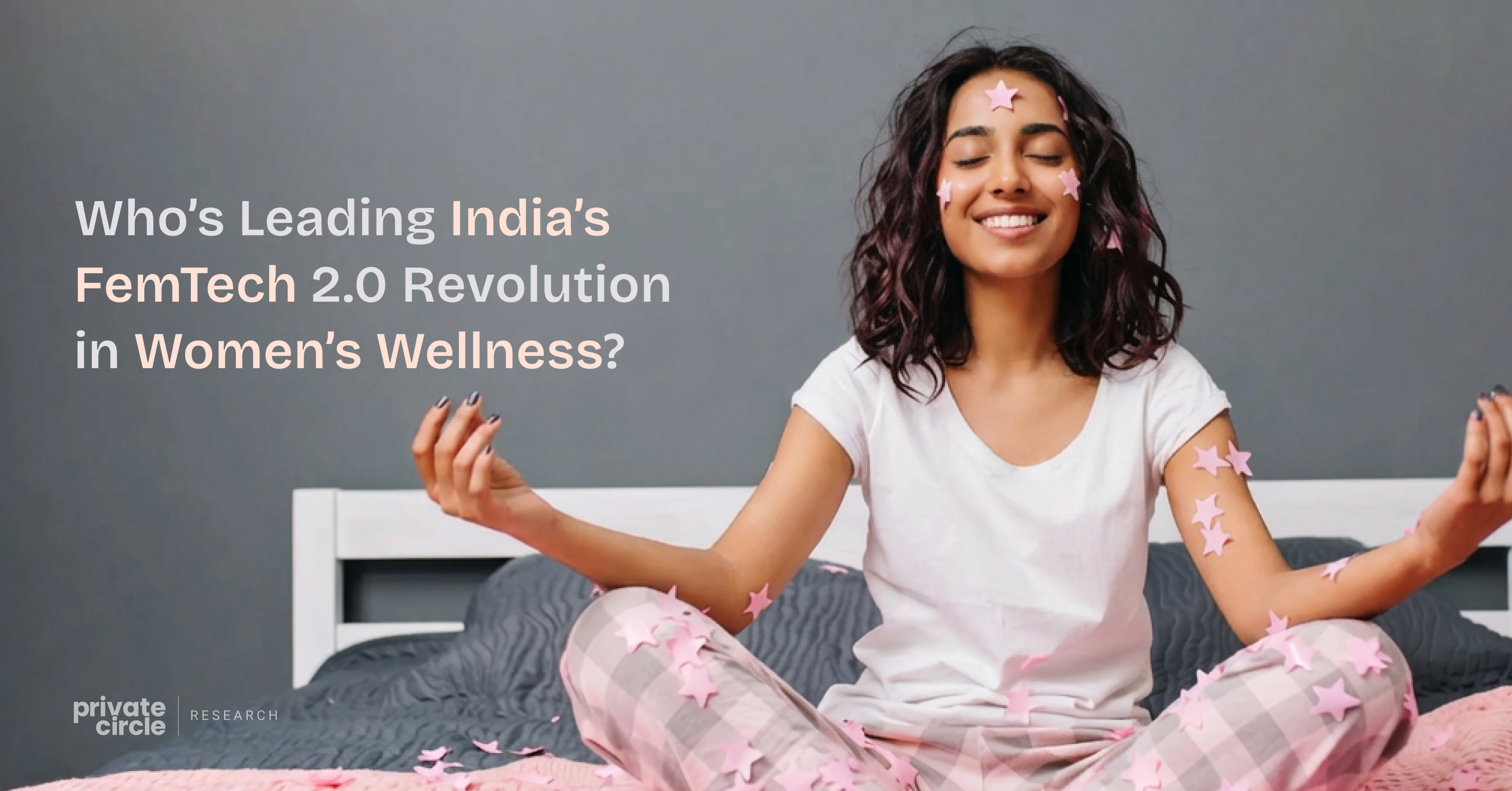 India’s FemTech 2.0 Leaders